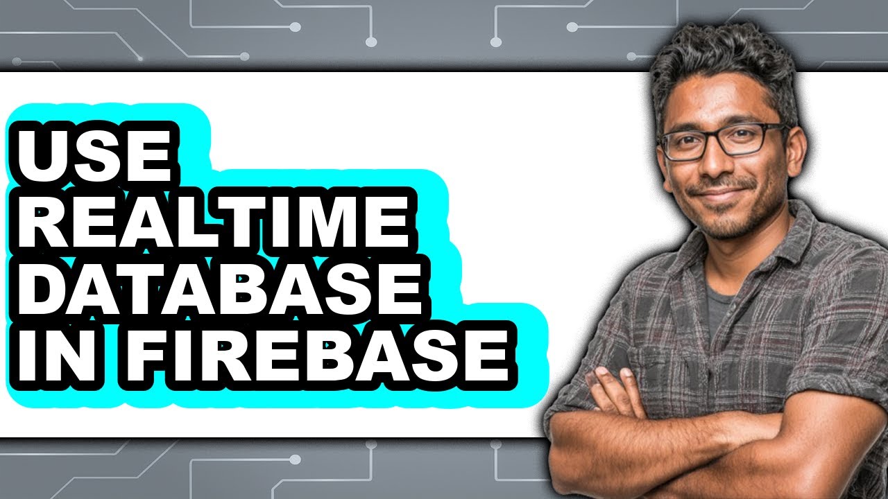 How to Use Realtime Database in Firebase (only Way) - YouTube