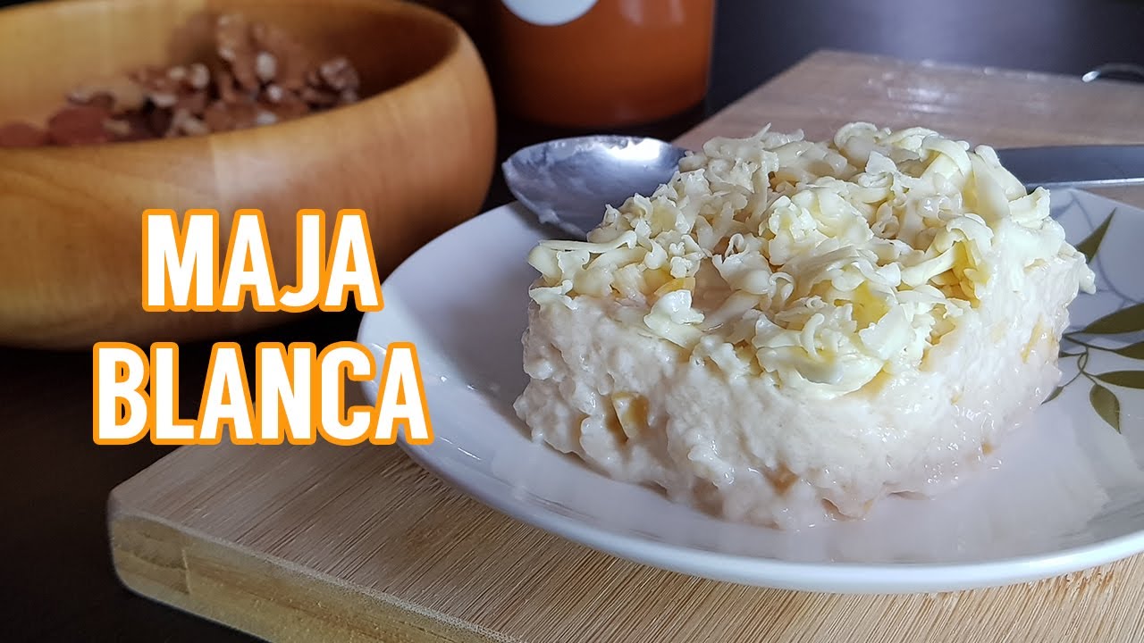 Maja Blanca - YouTube