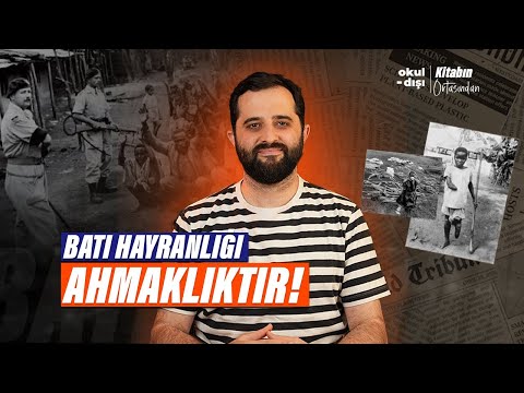Batı Hayranlığı Ahmaklıktır