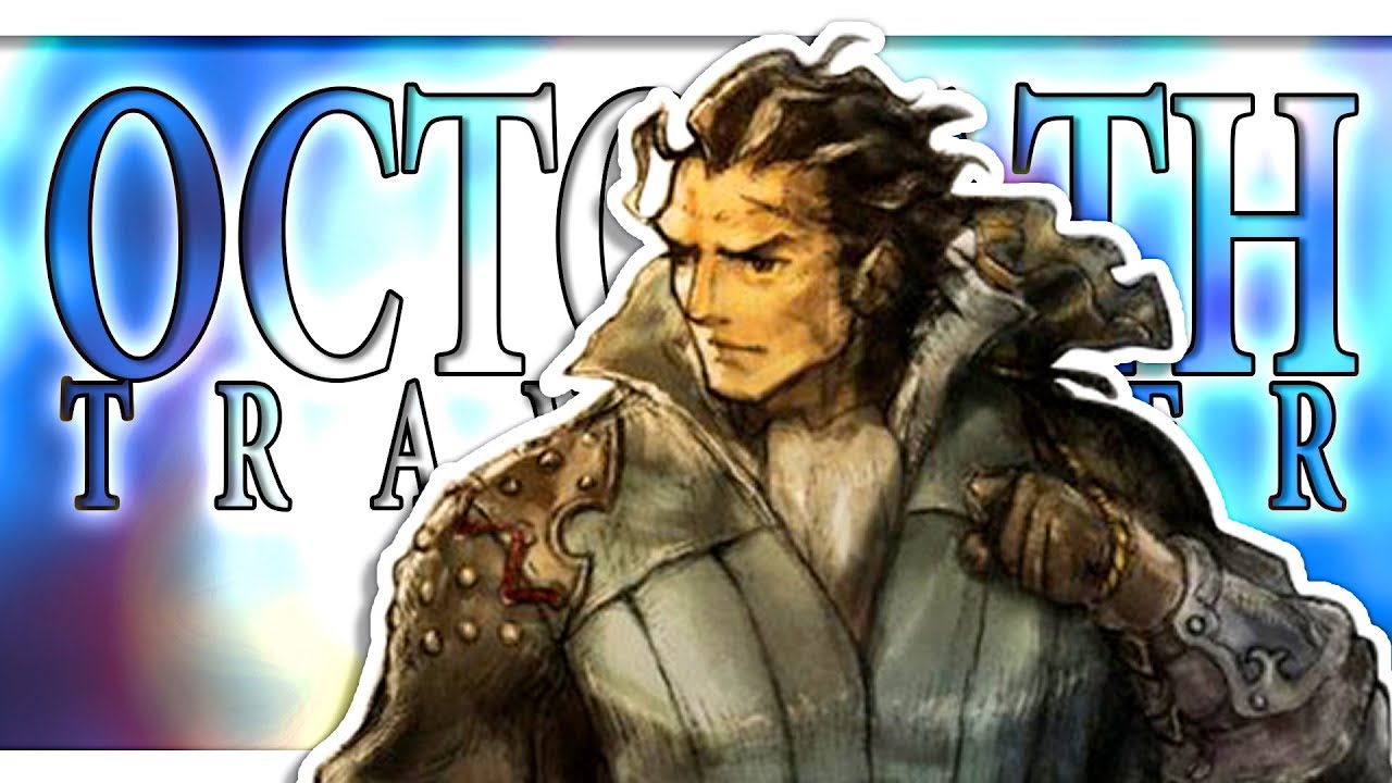 OCTOPATH TRAVELER 】Olberic Chapter 4 End Live Stream - YouTube