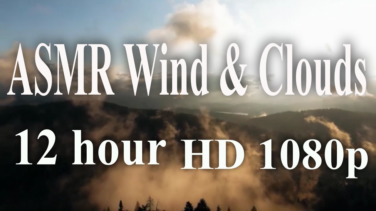 Clouds and Gentle Wind Sounds - Relaxing, Soothing, Calming - ASMR Wind ...