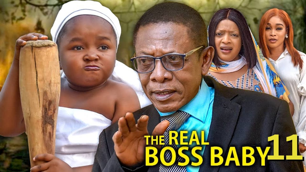 THE REAL BOSS BABY 11 - EBUBE OBIO | NKEM OWOH (OSUOFIA) 2023 Latest ...