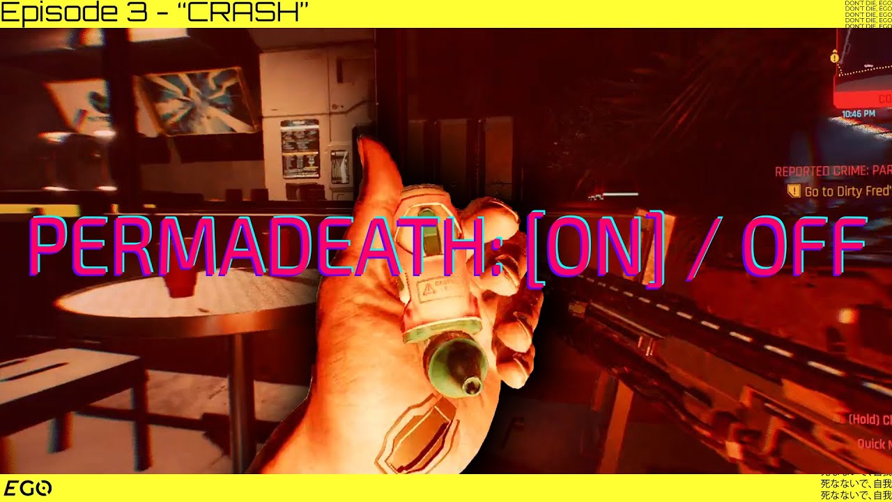 [PERMADEATH: ON] Ep. 3 - Part 1 - Cyberpunk 2077 - 100% Permadeath ...