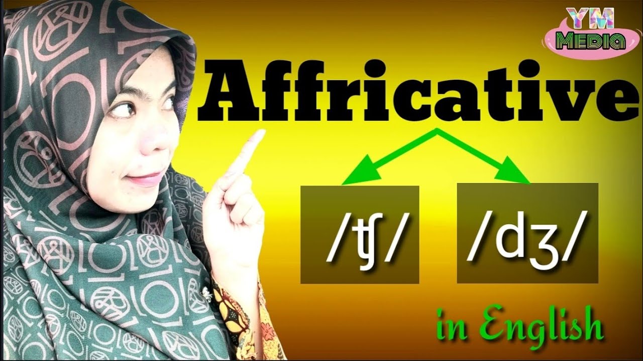 Affricative sounds || Pronounciation || Phonology - YouTube