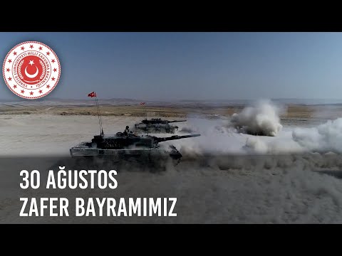 30 Ağustos Zafer Bayramımız ve Türk Silahlı Kuvvetleri Günümüz Kutlu Olsun