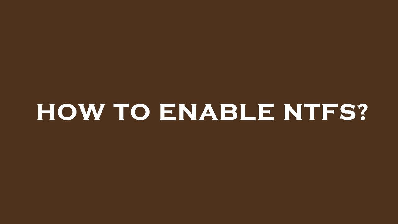 How to enable ntfs? - YouTube