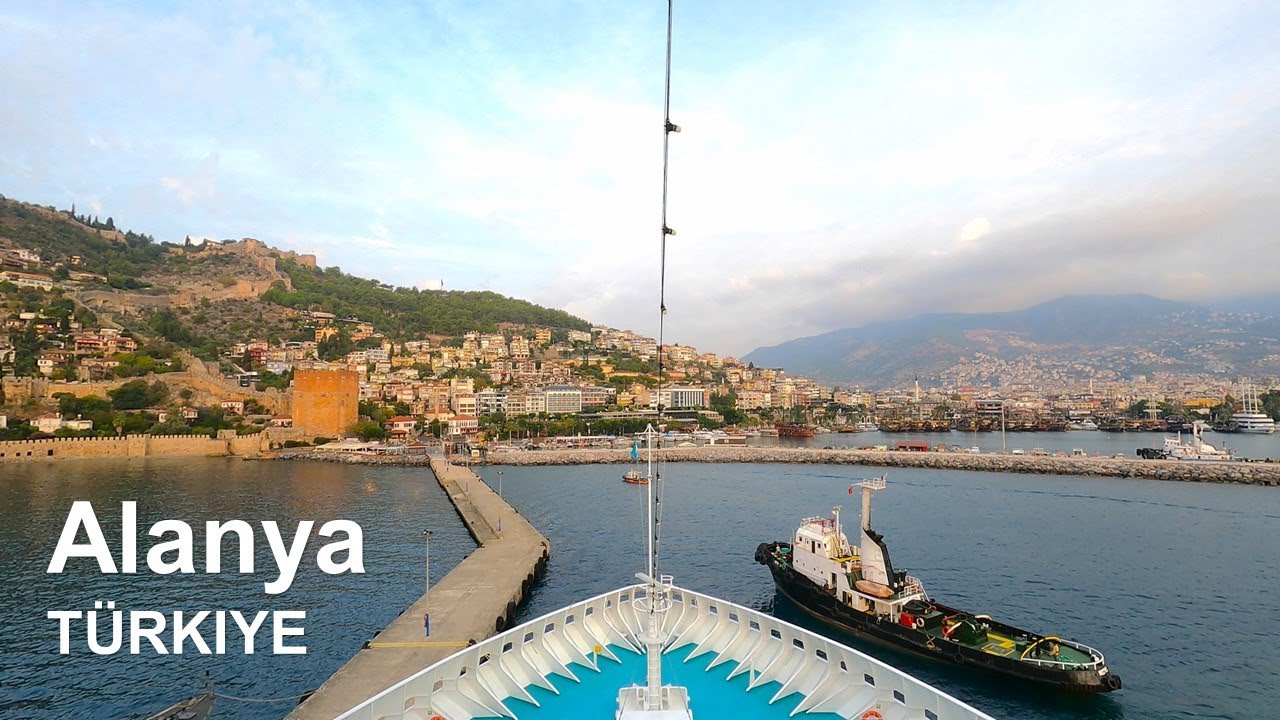Alanya Turkey | arrival to port with a cruise ship | ship´s manoeuvre ...