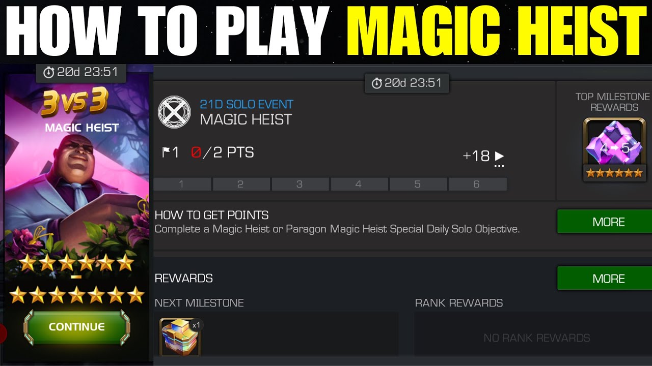 HOW TO PLAY MAGIC HEIST (PARAGON SOLO OBJECTIVE) MARVEL CONTEST OF ...
