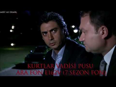 Kurtlar Vadisi Pusu - 7.Sezon Ara Fon E162V