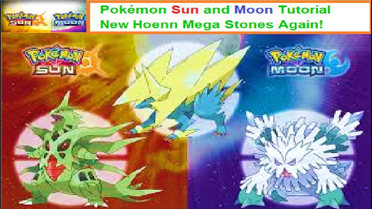 Pokémon Sun and Moon Tutorial New Hoenn Mega Stones Again! - YouTube