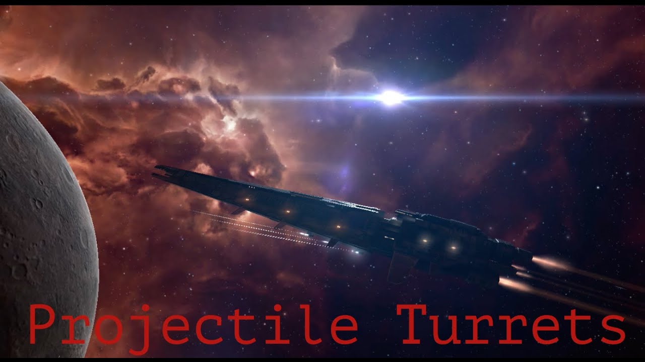 EVE Online: Projectile Turrets - YouTube