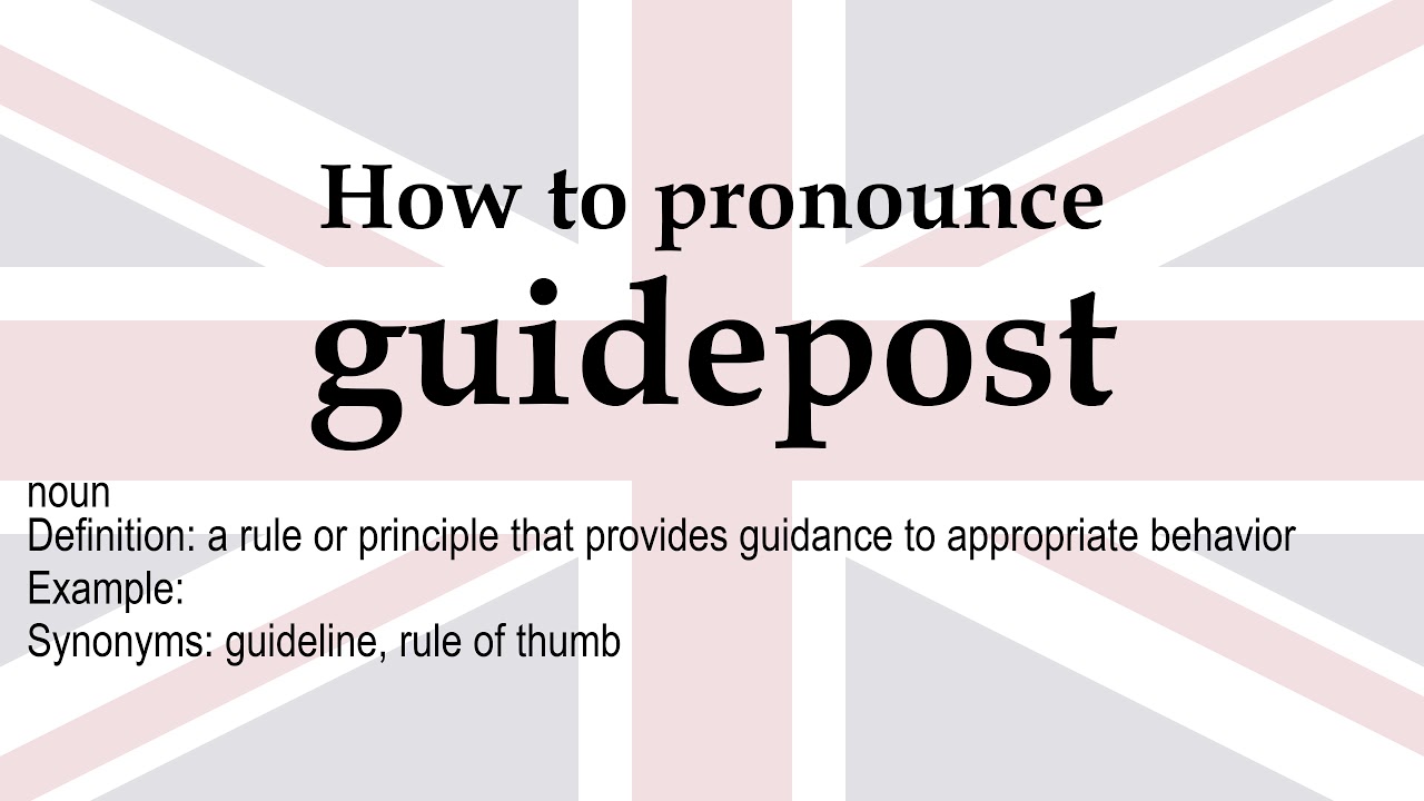How to pronounce 'guidepost' + meaning - YouTube