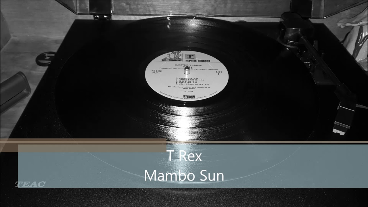 T Rex Mambo Sun. 1971 Vinyl. - YouTube