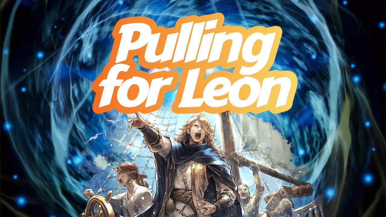 Pulling for Leon | OCTOPATH Champions of the Continent | MontyPATH ...