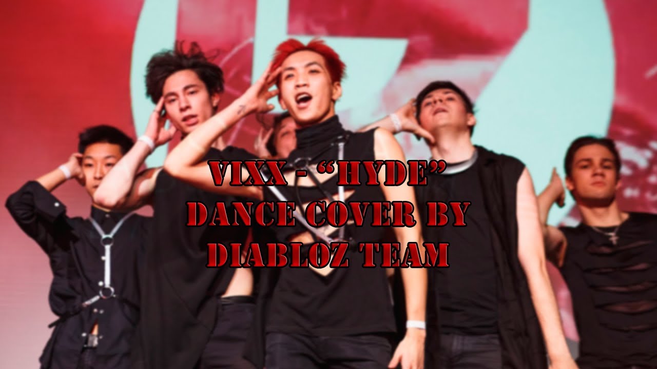 DiabloZ Team - HYDE [VIXX] dance cover ASIAN NIGHT: K pop Halloween ...
