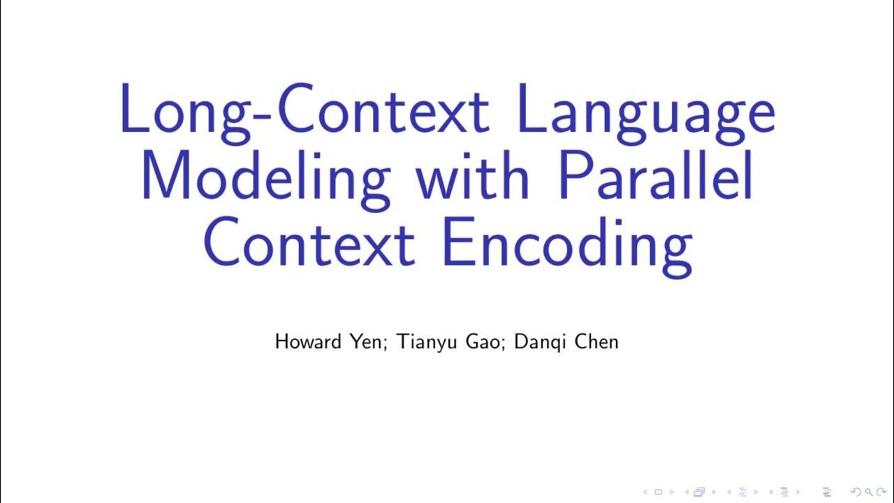 [Princeton] Long-Context Language Modeling with Parallel Context Encoding - YouTube