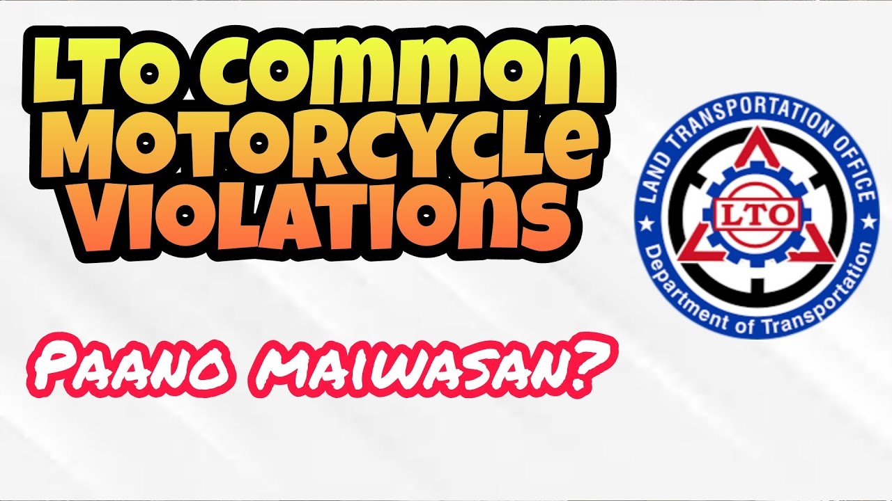 COMMON LTO VIOLATIONS || Motorcycle Riding Guide - YouTube