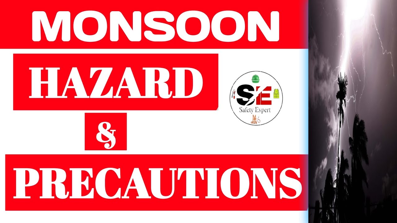 Monsoon safety Hazard and precautions | Monsoon plan at construction ...