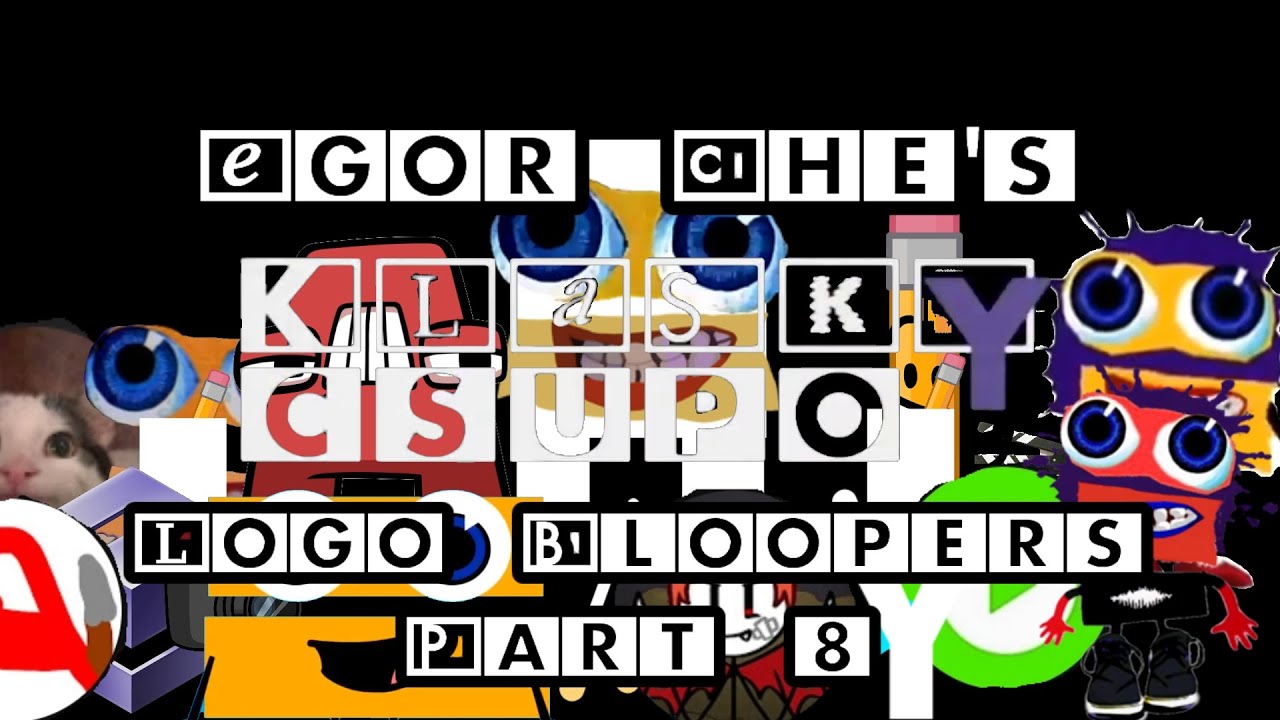 Egor Che's Klasky Csupo Logo bloopers part 8 The Movie - YouTube