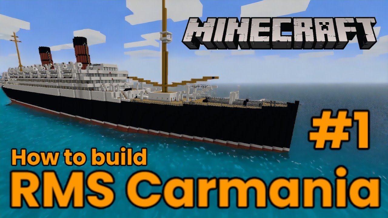 RMS Carmania, Minecraft Tutorial #1 - YouTube