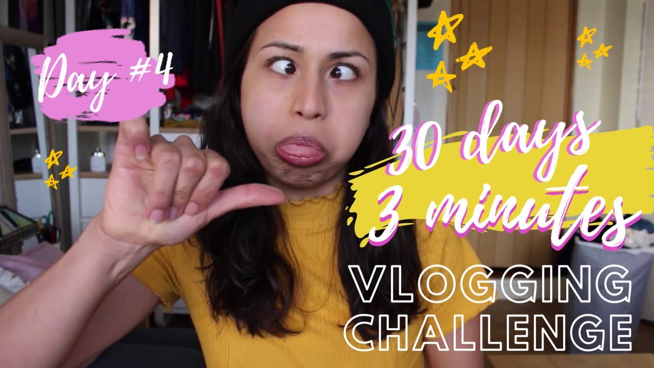30 DAYS OF VLOGGING! | 3 MINUTES DAY #4 - YouTube