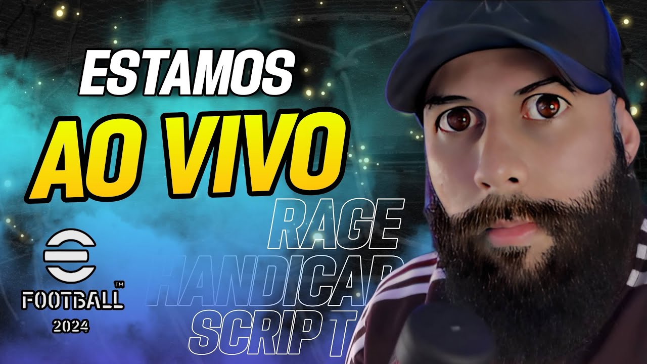 🚨🔥 PACKS - RAGE - SCRIPT E HANDICAP NO FOOTBALL | EFOOTBALL 2024 MODO ONLINE - YouTube