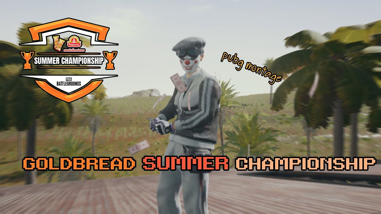 GOLDBREAD SUMMER CHAMPIONSHIP 2023 | SamMaskCH | [PUBG MONTAGE] - YouTube
