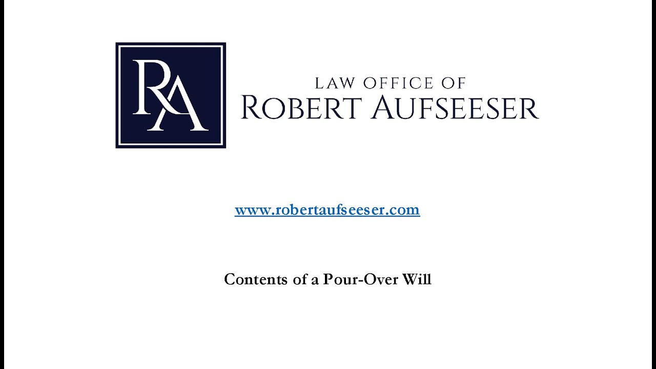 What Is A Pour Over Will - YouTube