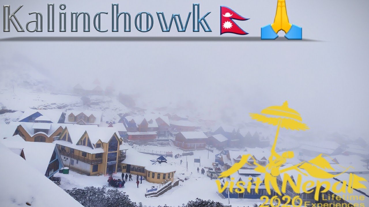 Kalinchowk Vlog |Snowfall| Visit_Nepal_2020🙏🇳🇵 - YouTube