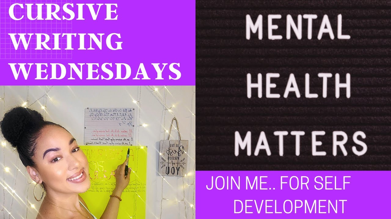 Mental Health | Cursive Writing - YouTube