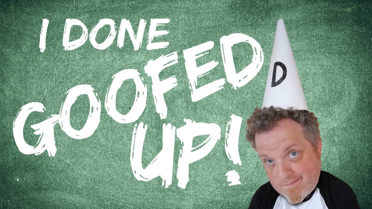 I done GOOFED UP! - YouTube