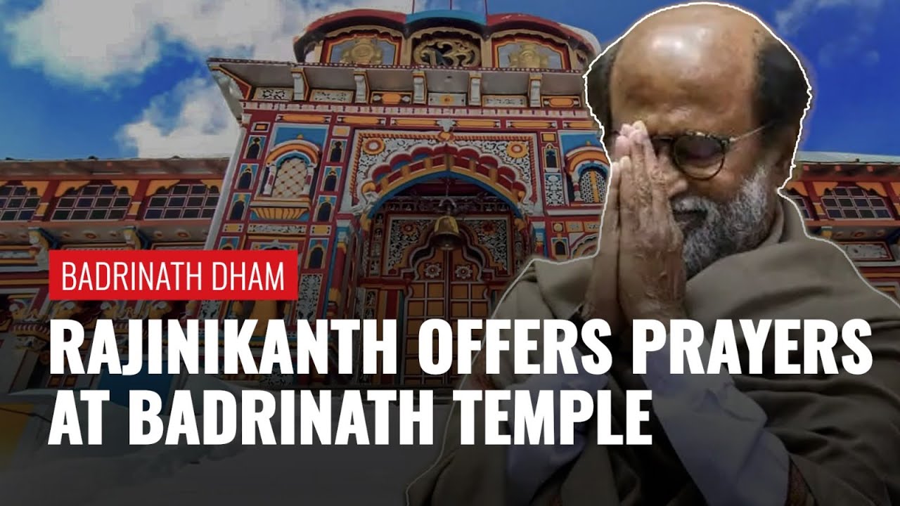 Legendary Actor Rajinikanth Arrives In Badrinath Dham, Offers Prayers ...
