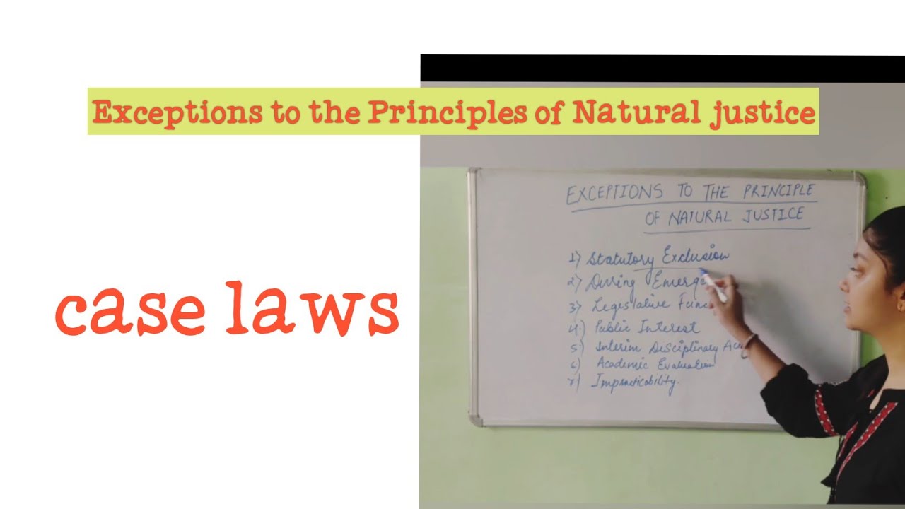 Exceptions to the Principles of Natural justice - with case laws. - YouTube