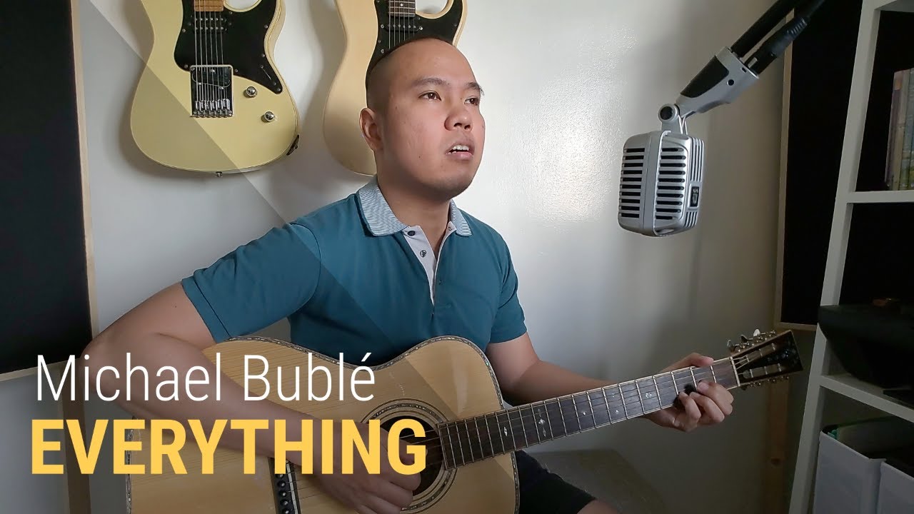 Michael Bublé - Everything (Cover) - YouTube