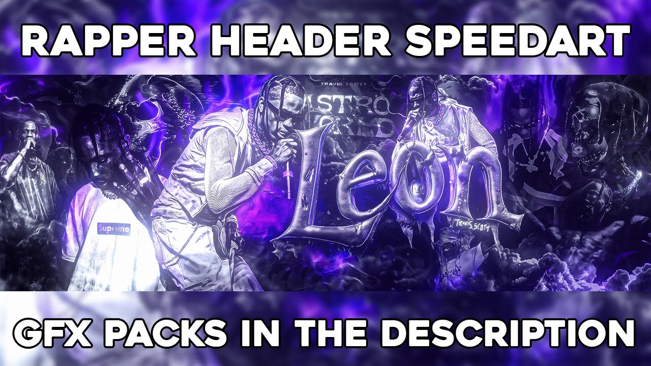 How I made this crazy Rapper header / banner in Photoshop Speedart ...