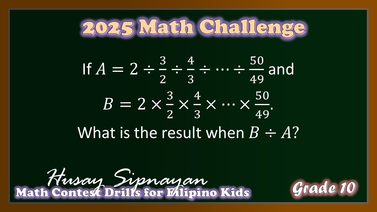2025 Math Challenge | Grade 10 - YouTube