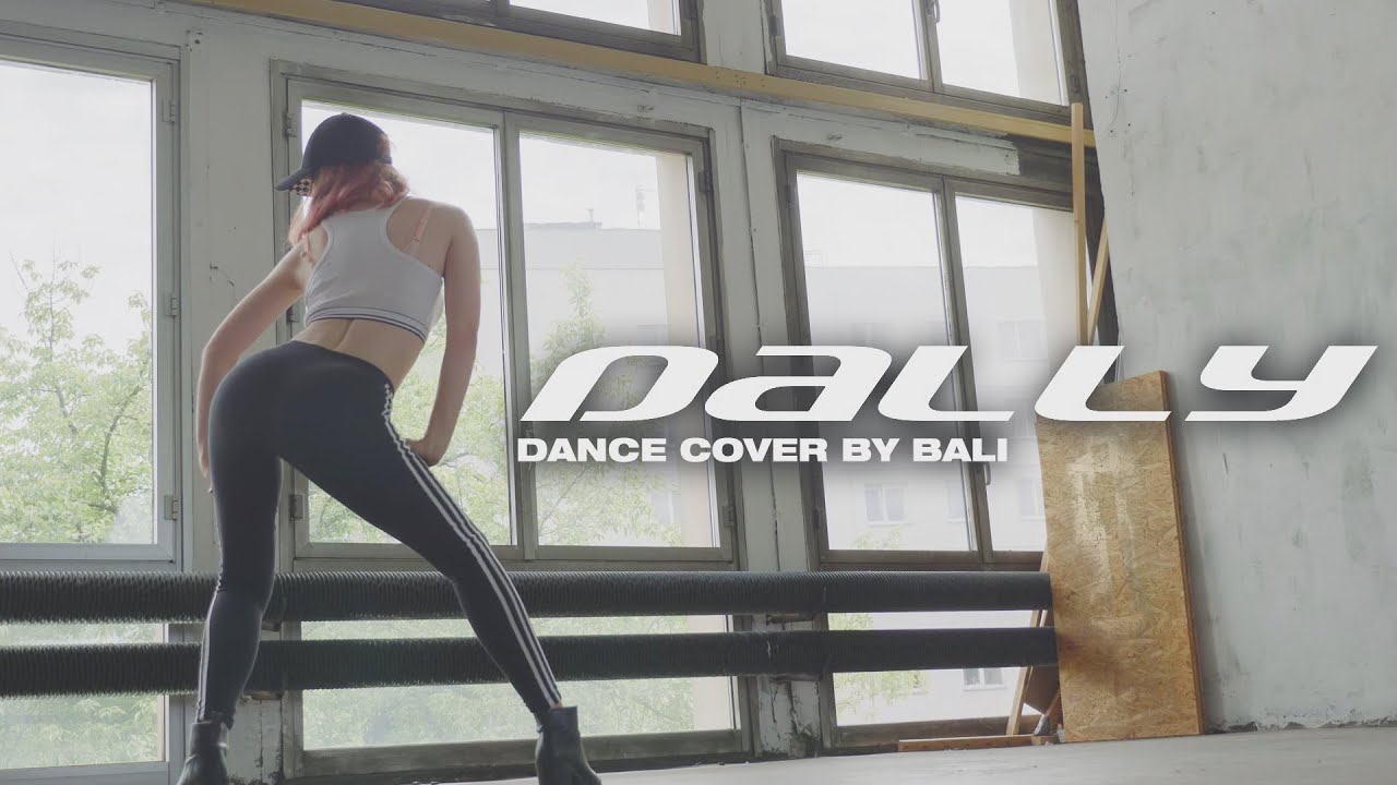 HYOLYN (효린) - Dally (달리) (feat. GRAY) [Dance cover by Bali) - YouTube