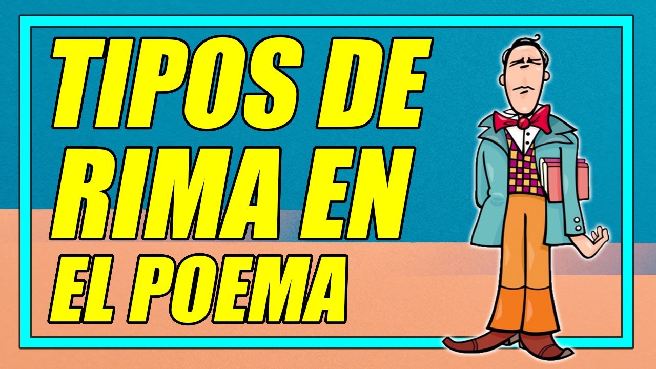 TIPOS DE RIMA EN EL POEMA (CONSONANTE Y ASONANTE)👨‍🏫 ¡EXPLICADAS CON ...