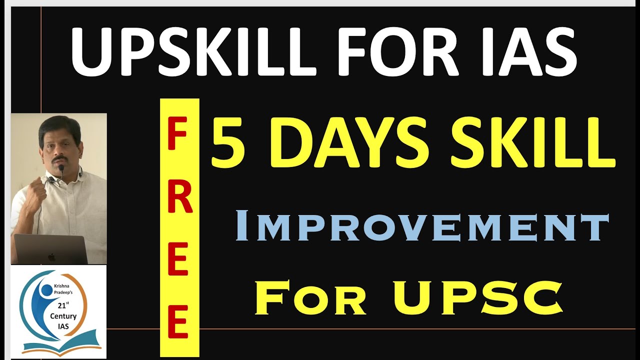 UPSKILL - SKILLS FOR UPSC #ias #ips #upsc #group1 #group2 #APPSC #TSPSC ...