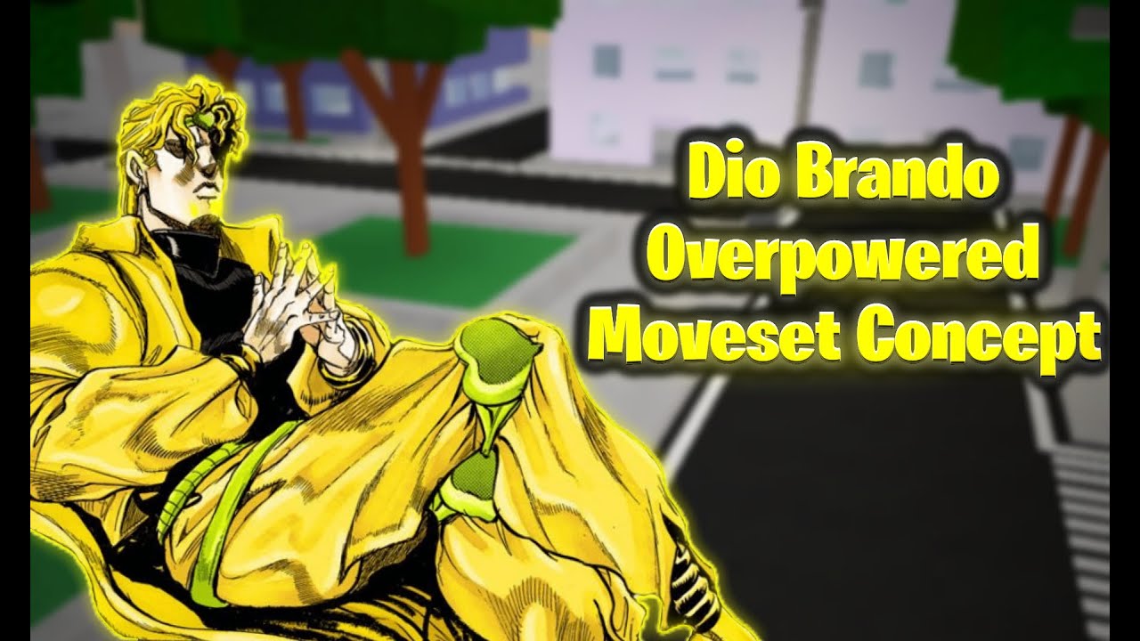 DIO BRANDO OVERPOWERED MOVESET CONCEPT | Jujutsu Shenanigans | Movesets ...