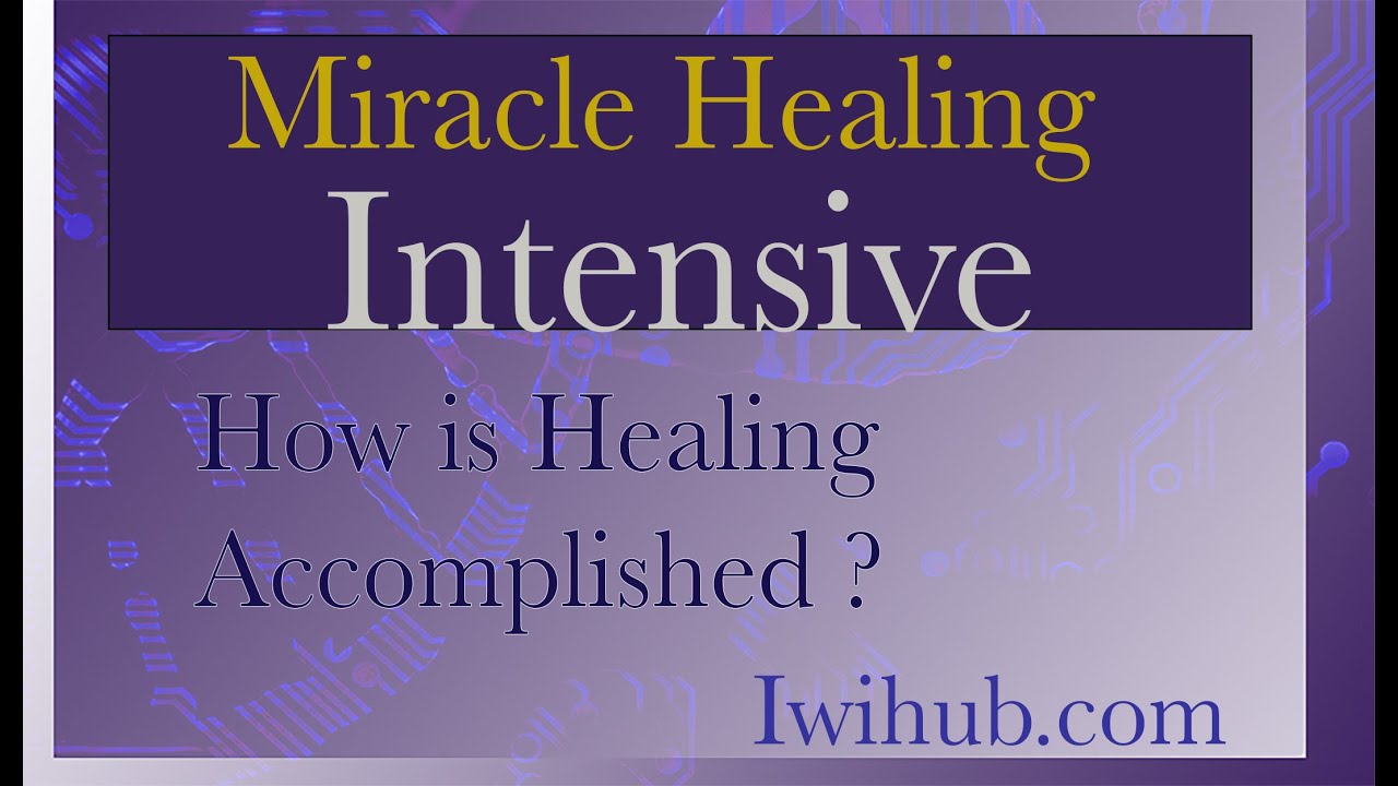 How Is Healing Accomplished? - Online Healing Class by Wim - YouTube