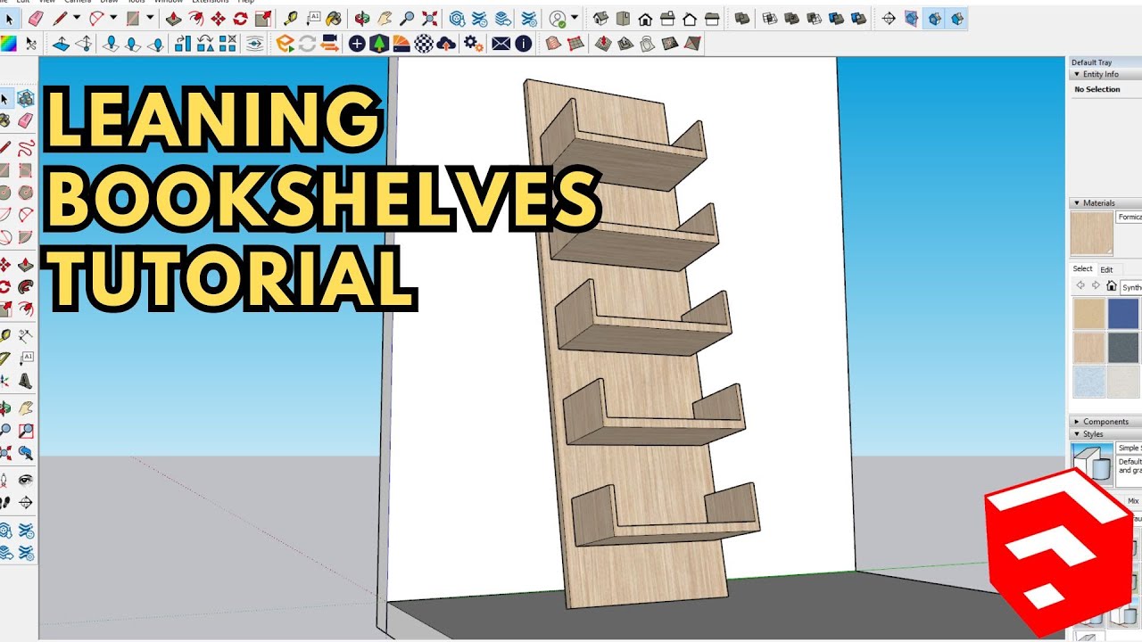 SKETCHUP BEGINNER TUTORIAL HOW TO MAKE LEANING BOOK SHELVES - YouTube
