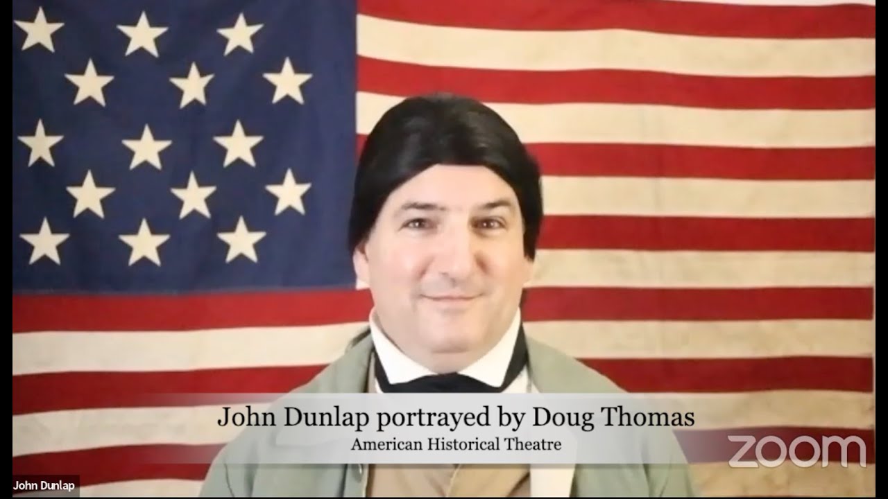 John Dunlap tells of his rise from apprentice to first printer of the ...