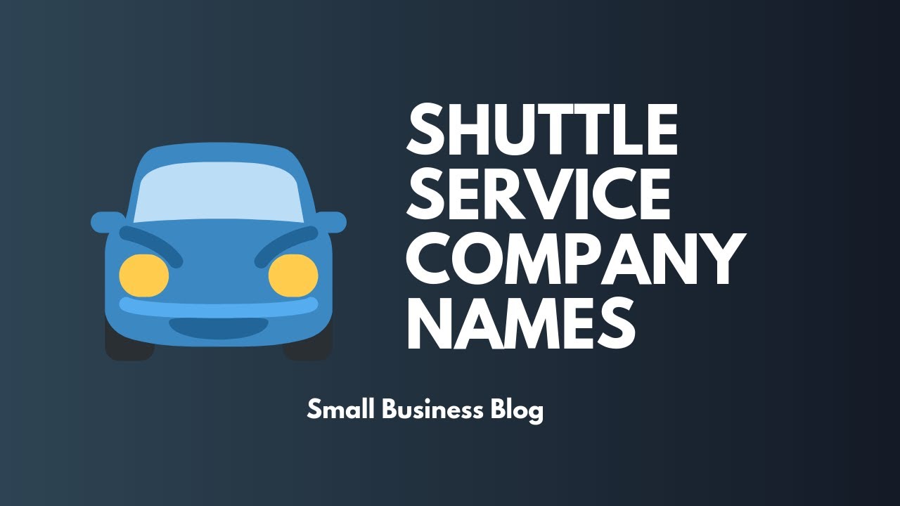 Best Shuttle Service Company Names - YouTube
