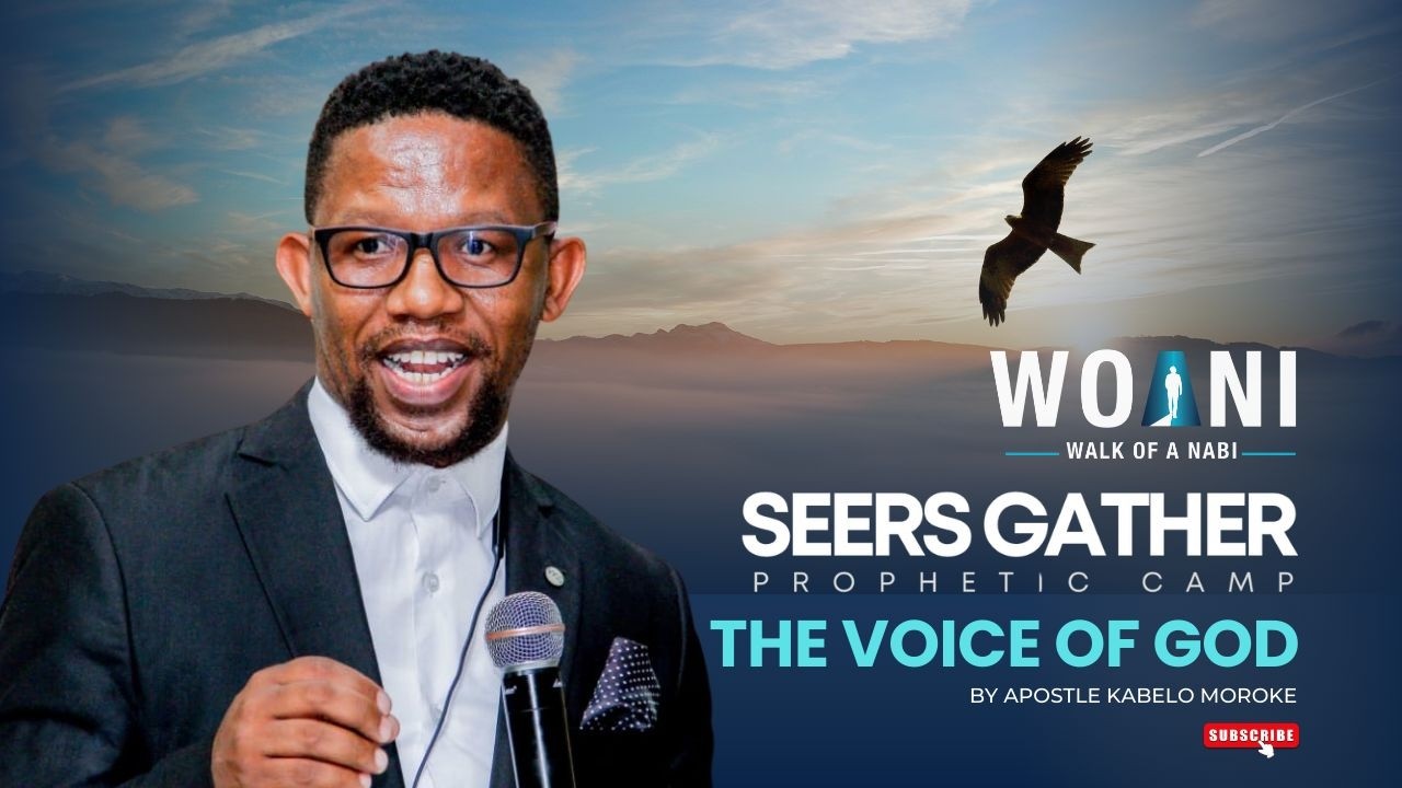 Seers Gather 2025 | The voice of God | by Apostle Kabelo Moroke - YouTube