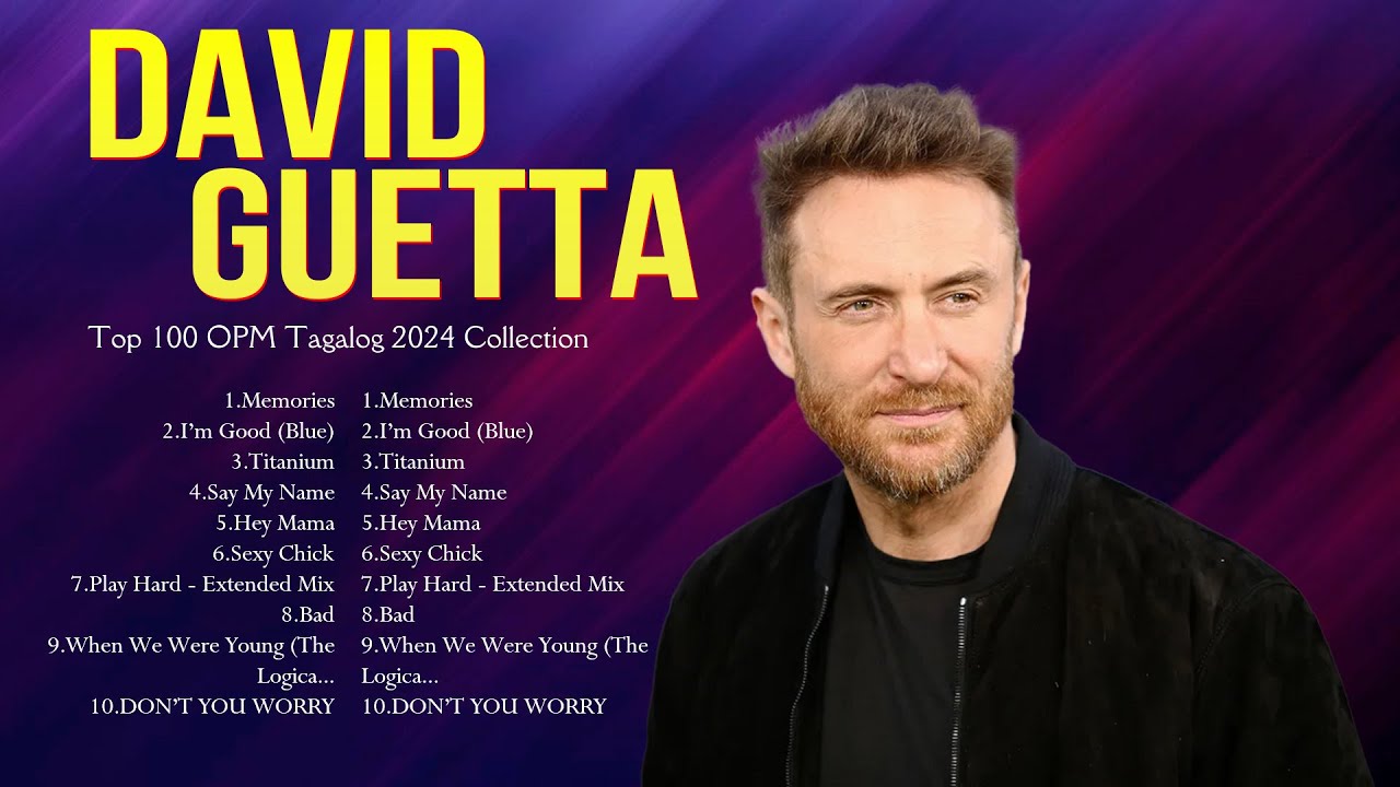 David Guetta ~ Full Album OPM tagalog Love Songs ~ David Guetta ~ MIX ...