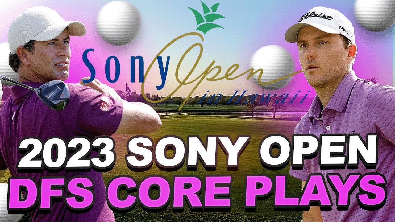DFS Core Plays - 2023 Sony Open Draftkings Golf Picks: Top Plays Priced ...
