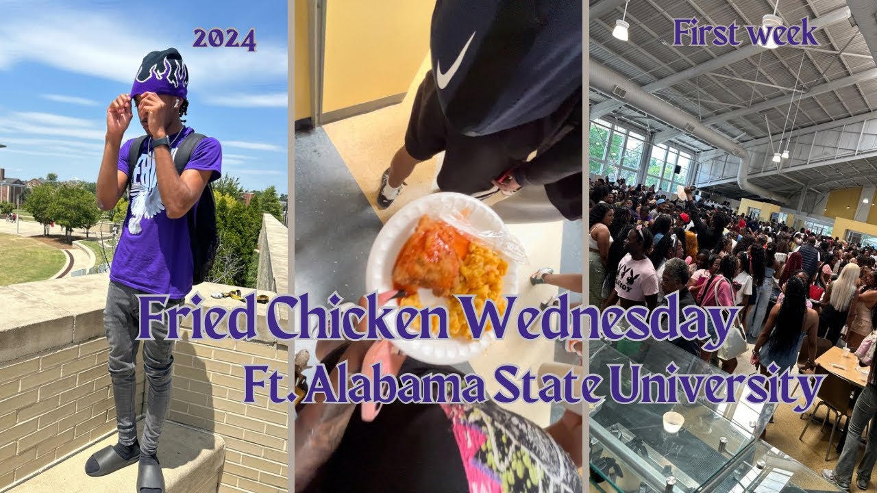 Alabama State University Fried Chicken Wednesday| First Week Of Fall ...