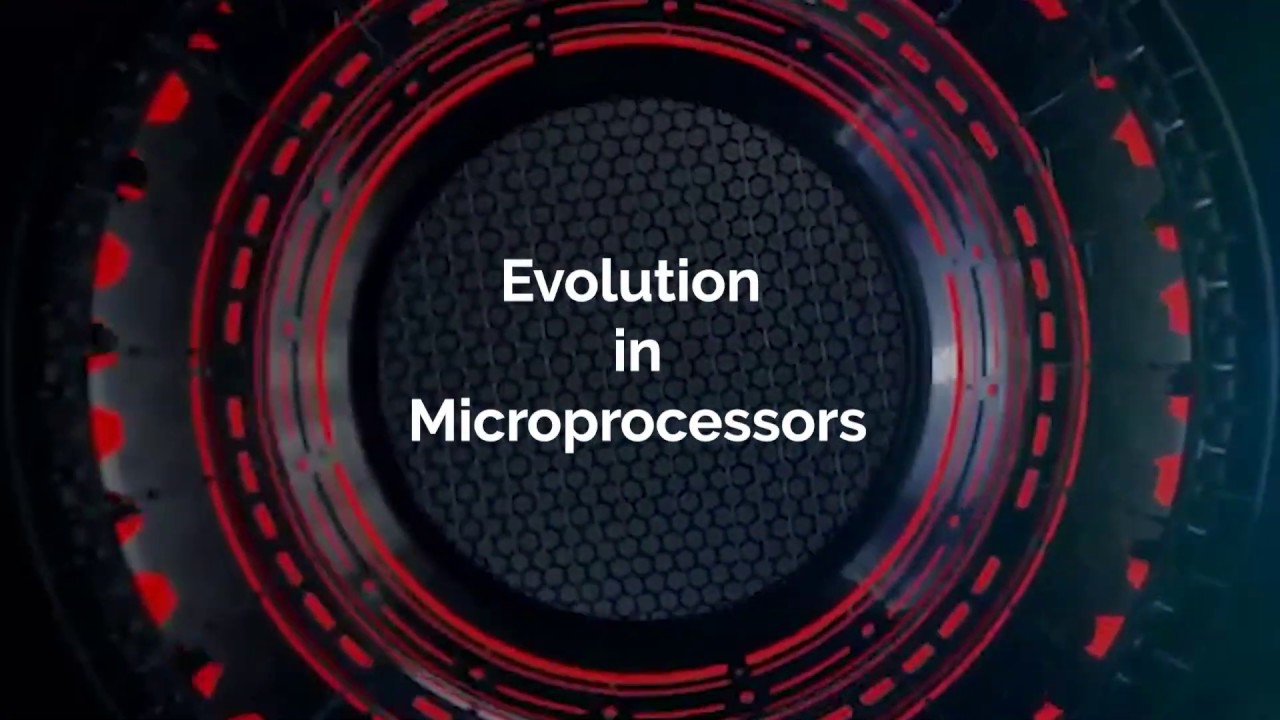 Evolution of Microprocessor - YouTube