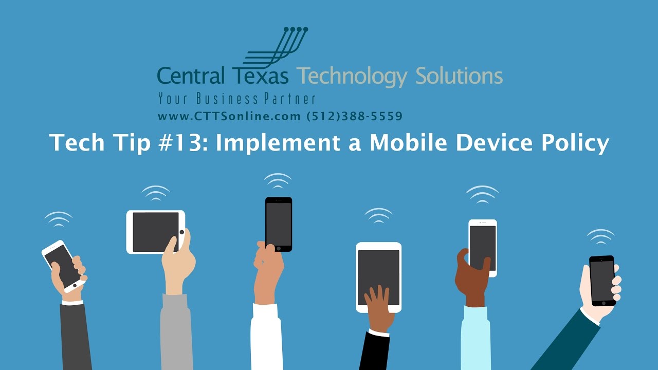 Tech Tip #13: Implement a Mobile Device Policy - YouTube